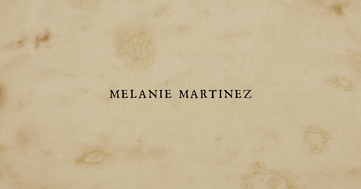 Portals – Melanie Martinez